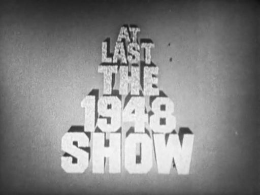 At Last the 1948 Show | TVARK