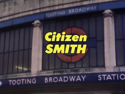 Citizen Smith | TVARK