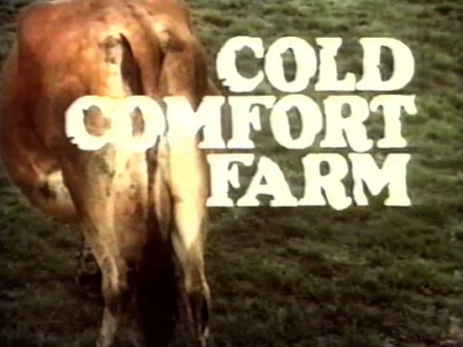 Cold Comfort Farm | TVARK