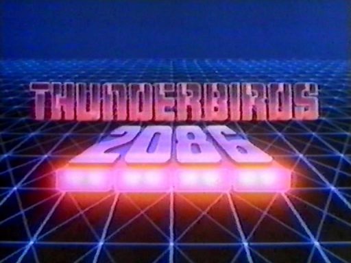 Thunderbirds 2086 | TVARK