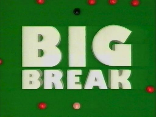 Big Break Snooker Scrapbook | TVARK