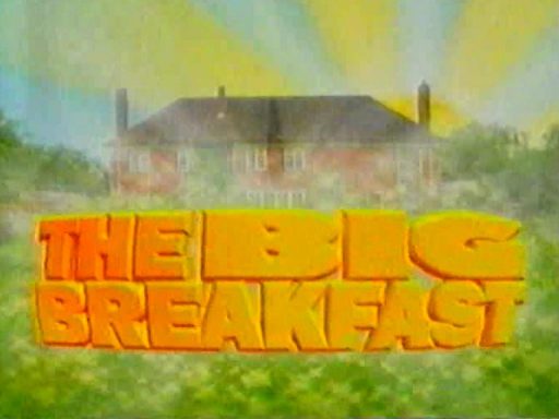 The Big Breakfast | TVARK