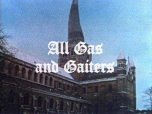 All Gas and Gaiters | TVARK