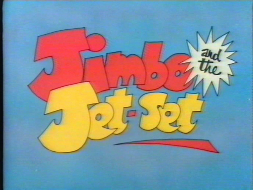 Jimbo and the Jet-Set | TVARK