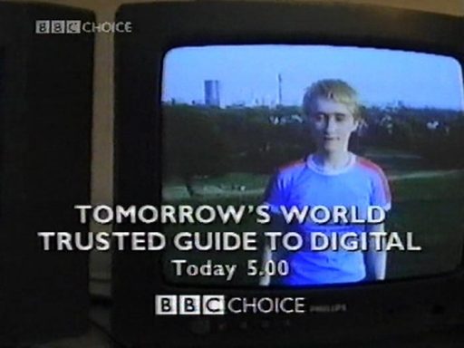BBC Choice Tomorrow’s World Promo | TVARK