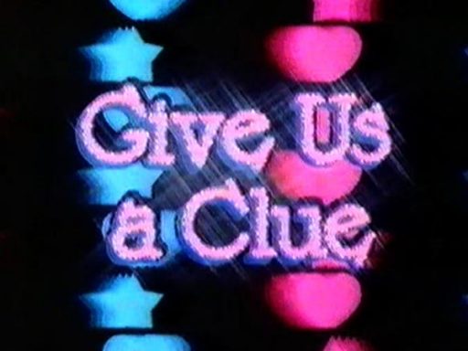 Give Us a Clue | TVARK