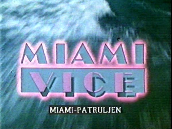 Miami Vice (1) | TVARK
