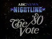 Nightline Vote 80 | TVARK