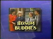 Bosom Buddies promo | TVARK
