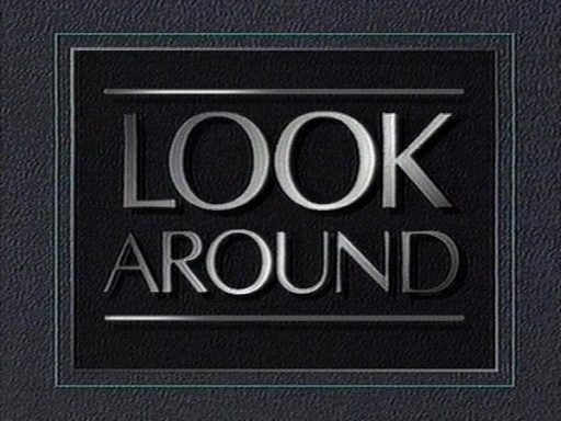 Lookaround (Open) | TVARK