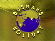 Busman’s Holiday | TVARK