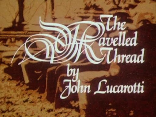 The Ravelled Thread | TVARK