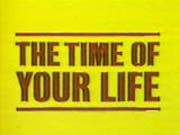 The Time of Your Life | TVARK