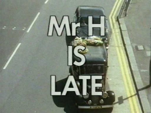 Mr. H Is Late | TVARK