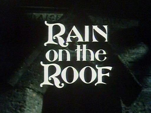 Rain On The Roof | TVARK